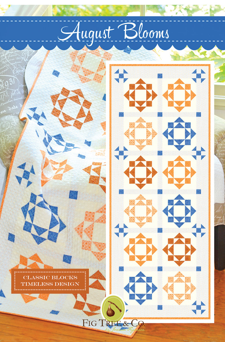 August Blooms – Barn Chick Quilts